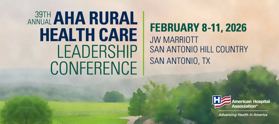 2026 AHA Rural Health Care Leadership Conference | AHA Sponsor Events